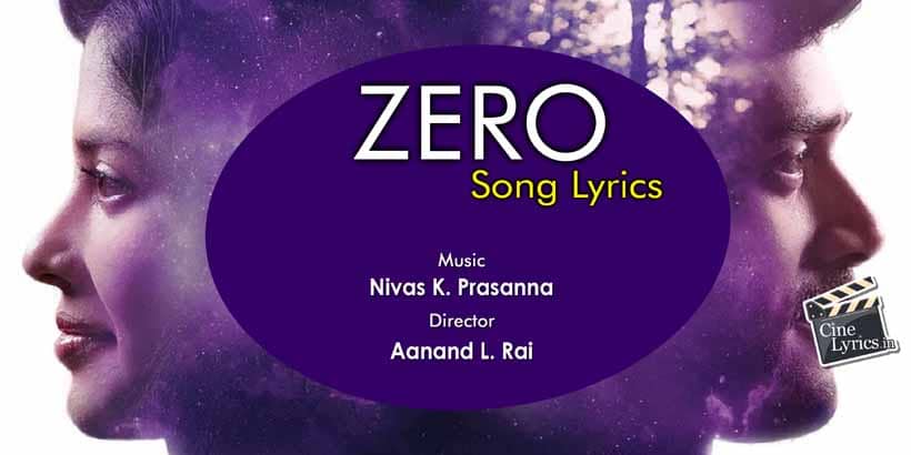 Zero Movie Song Lyrics in Tamil | Ashwin Kakumanu, Sshivada