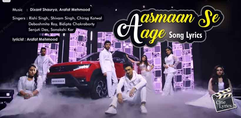 Aasmaan Se Aage Song Lyrics